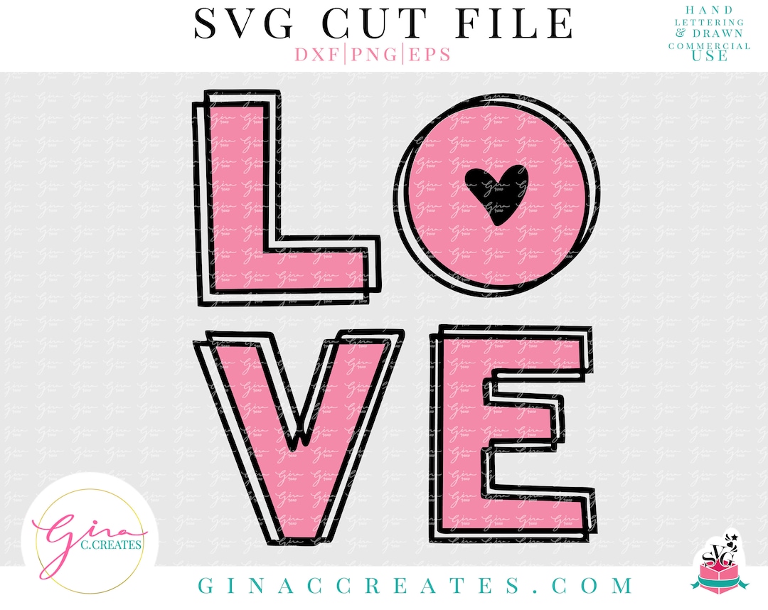LOVE Word SVG Cut File, Valentine's Day SVG, Heart Svg - Etsy