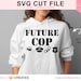 Future Cop Svg Cut File, Police SVG - Etsy