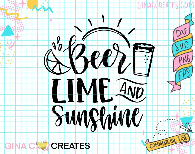 Beer Lime and Sunshine SVG, Summer Svg - Etsy