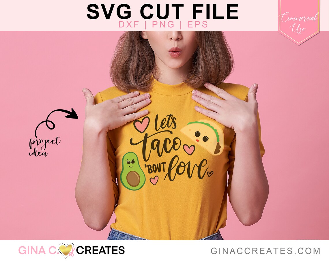 Valentine's Let's Taco 'bout Love SVG Cut File for | Etsy
