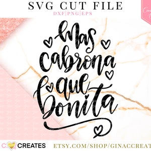Mas Cabrona Que Bonita SVG Cut File, Latina Svg, Mexican Svg, - Etsy