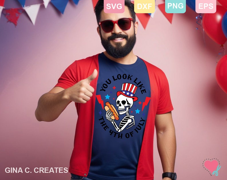 You Look Like the 4th of July SVG, Patriot Skeleton SVG, Funny Shirt ...