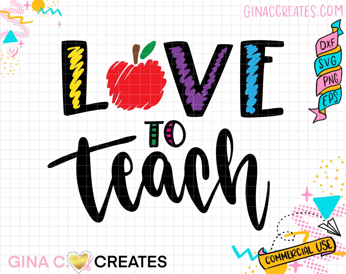 LOVE to Teach SVG Cut File School Svg Teacher Svg - Etsy