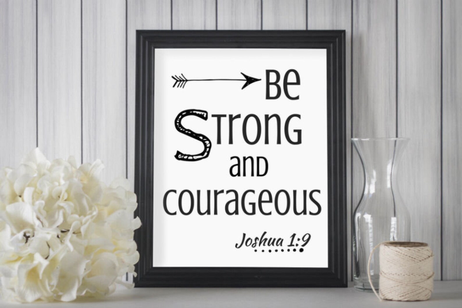 Be Strong and Courageous, Wall Art, Instant Decor, Faith Inspired Decor ...