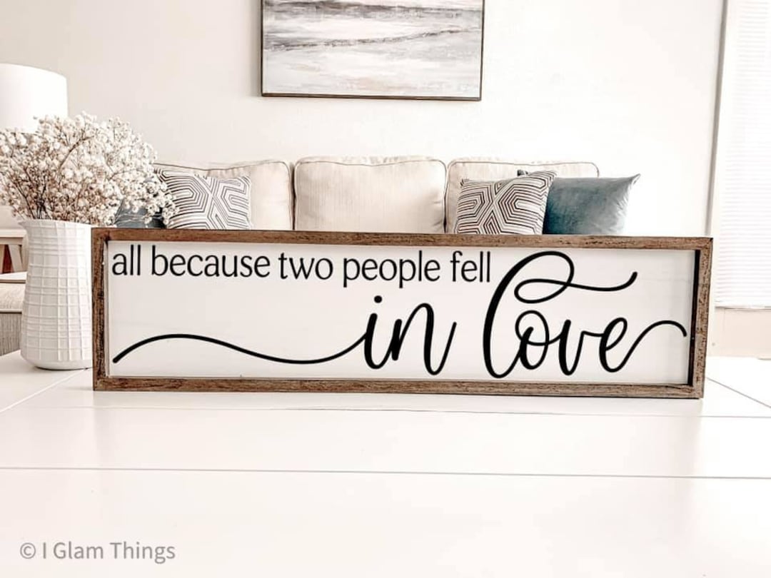 Because Two People Love Sign | Home Decor | Wall Signs | Wooden Signs ...