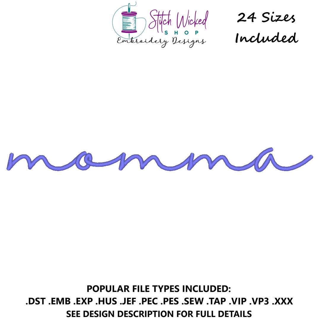 Momma Embroidery Design, Momma Script Embroidery File, Momma Sweatshirt ...