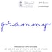 Grammy Embroidery Design, Grammy Script Embroidery File, Grammy ...