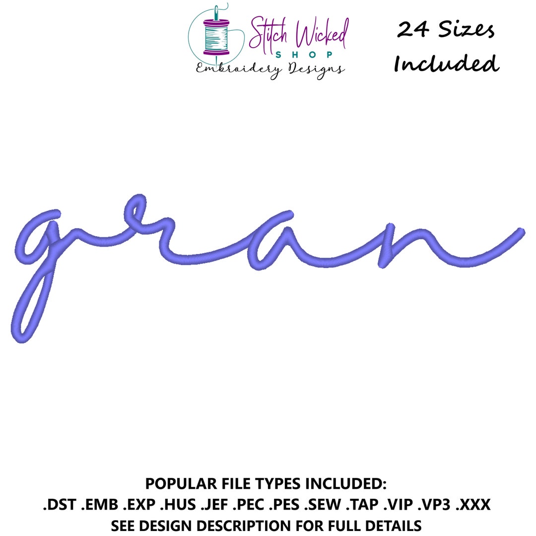 Gran Embroidery Design, Gran Script Embroidery File, Gran Sweatshirt ...