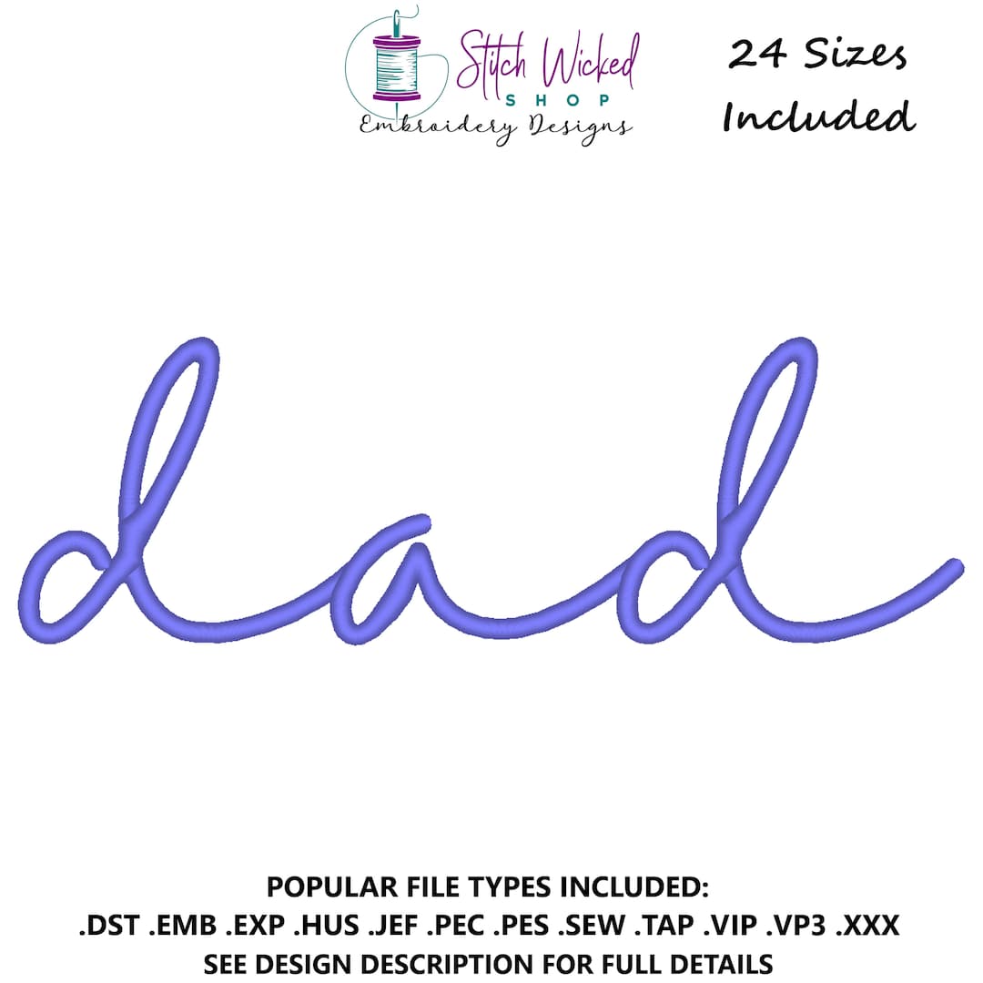 Dad Embroidery Design, Dad Script Embroidery File, Dad Sweatshirt ...