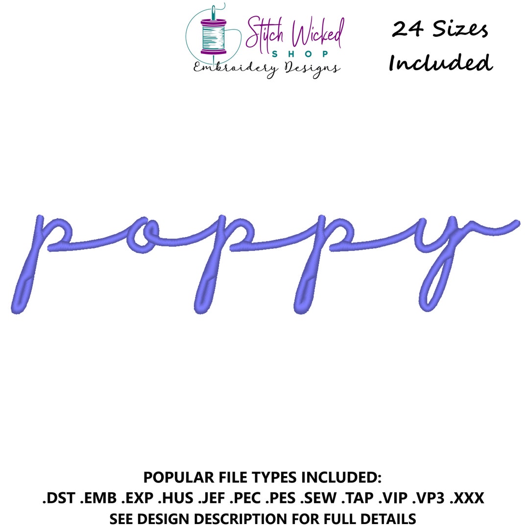 Poppy Embroidery Design, Poppy Script Embroidery File, Poppy Sweatshirt ...