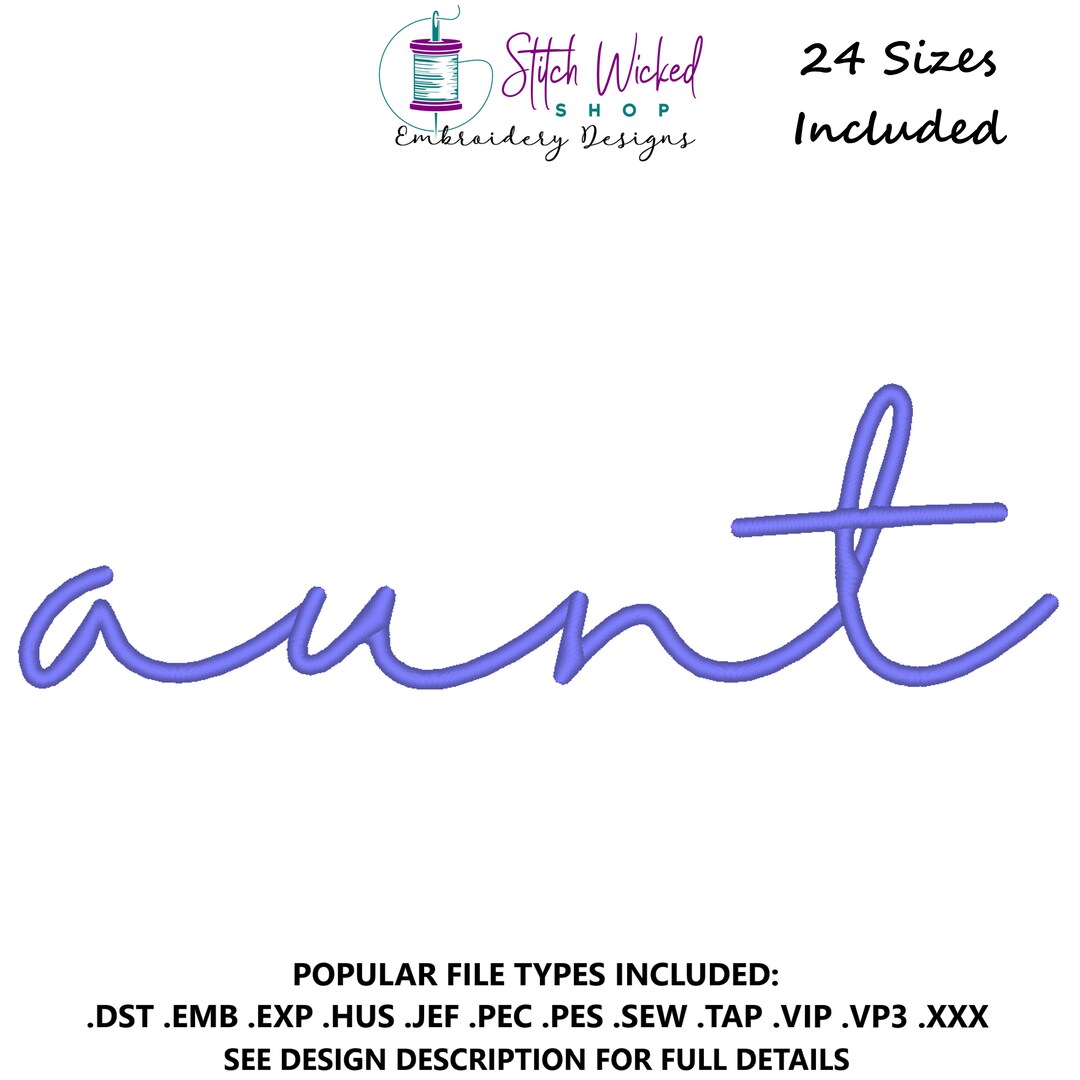 Aunt Embroidery Design, Aunt Script Embroidery File, Aunt Sweatshirt ...