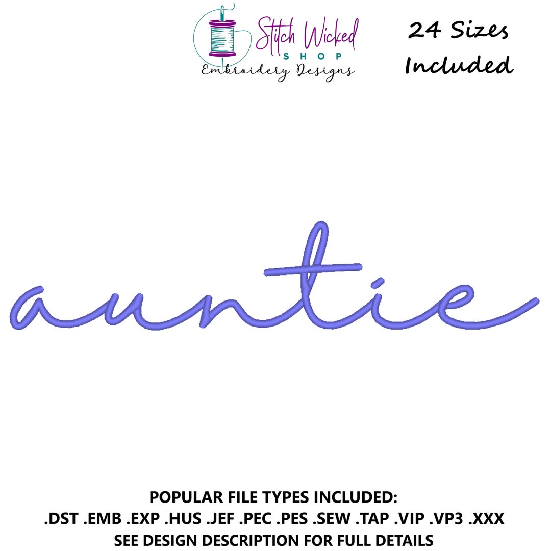 Auntie Embroidery Design, Auntie Script Embroidery File, Auntie ...