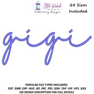 Gigi Embroidery Design, Gigi Script Embroidery File, Gigi Sweatshirt ...