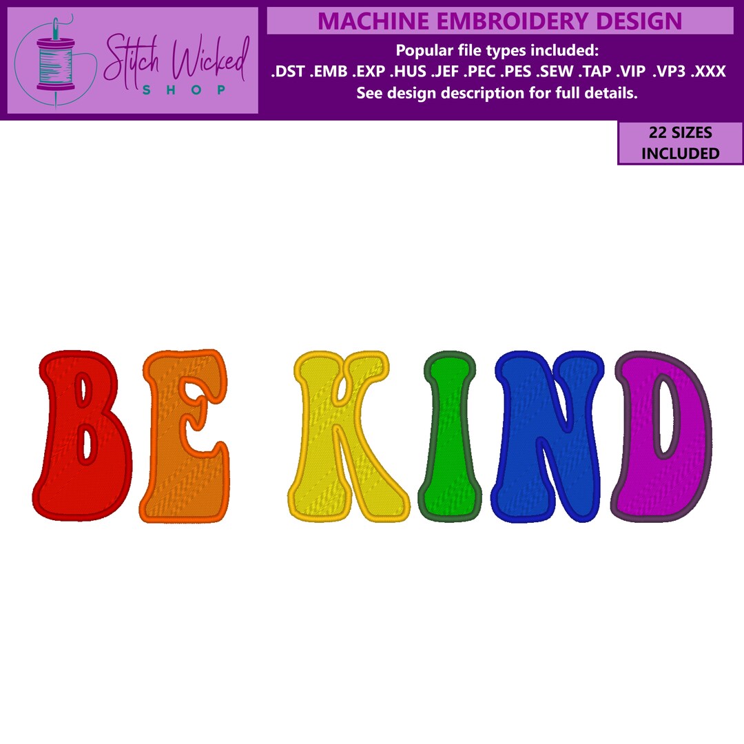 Be Kind Embroidery Design, Be Kind Embroidery File, Text Machine ...