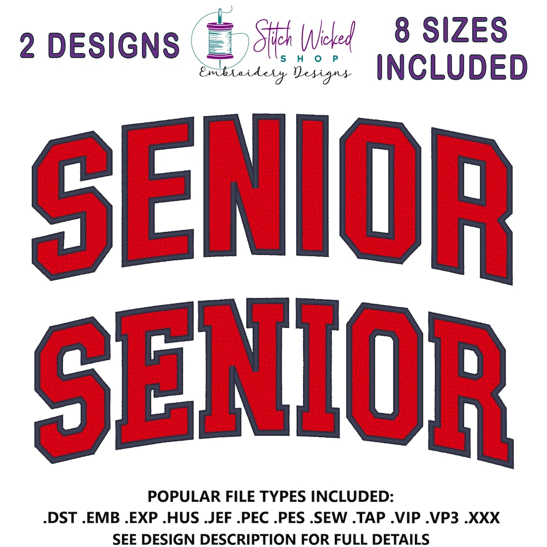 Senior Block and Varsity Font Embroidery Design Bundle, Fill Stitch ...