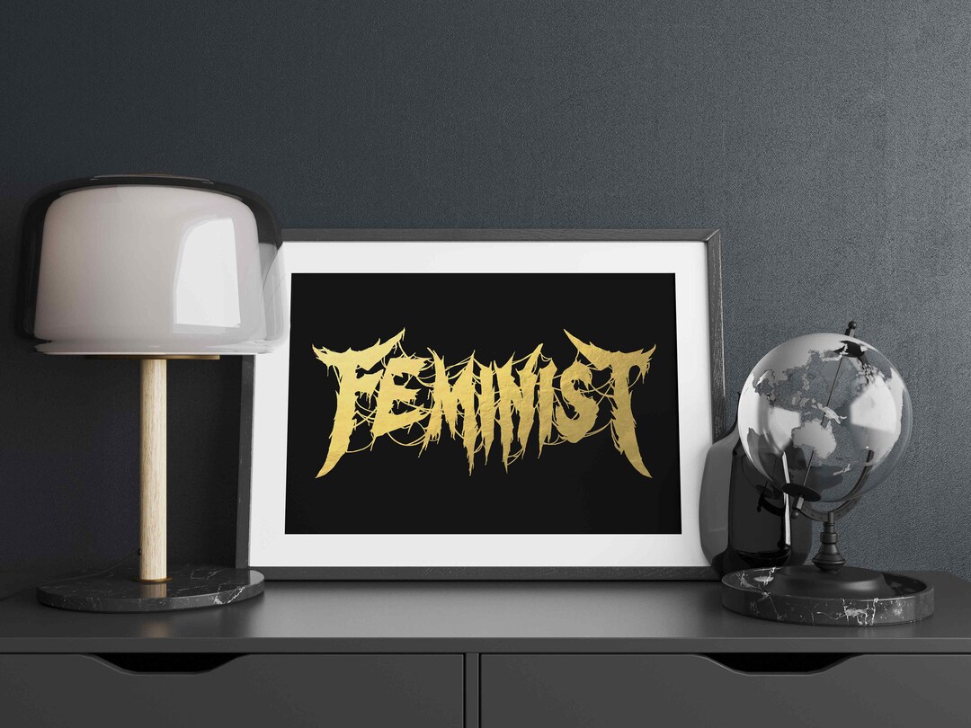 Feminist Foil Print Gold Heavy Metal Art, Anti-patriarchy Silver ...