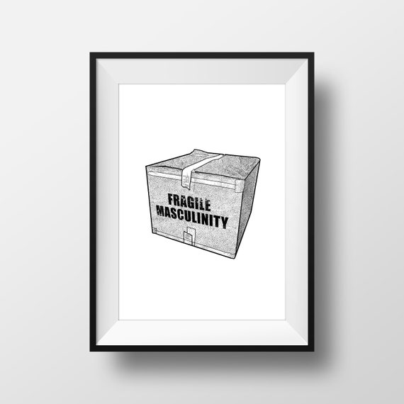 Fragile Masculinity Box Print Black and White Feminist | Etsy
