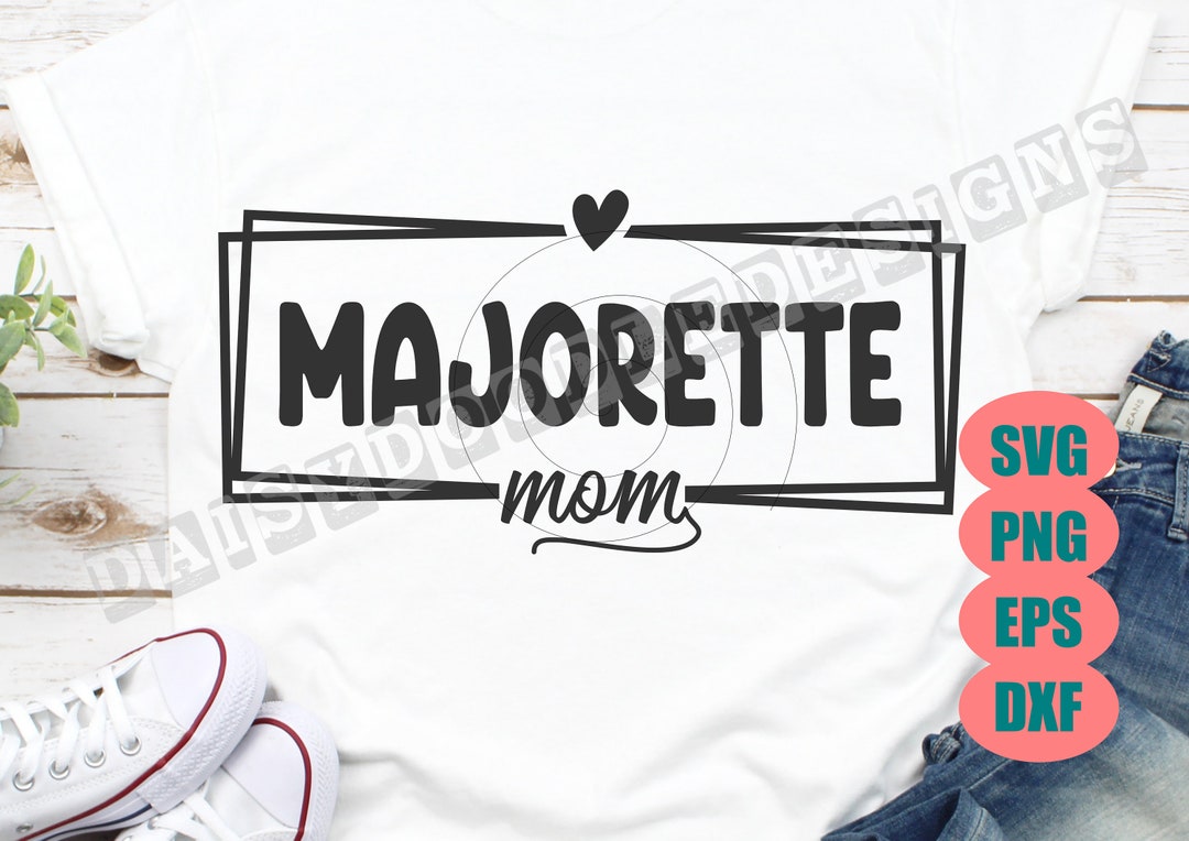 Majorette Mom Svg Baton Twirler Shirt Twirl Svg Twirler Svg - Etsy