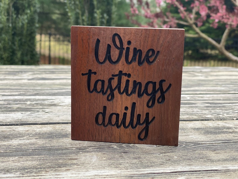 Wine Tastings Daily Wine Tasting Sign Wino Decor Wine - Etsy