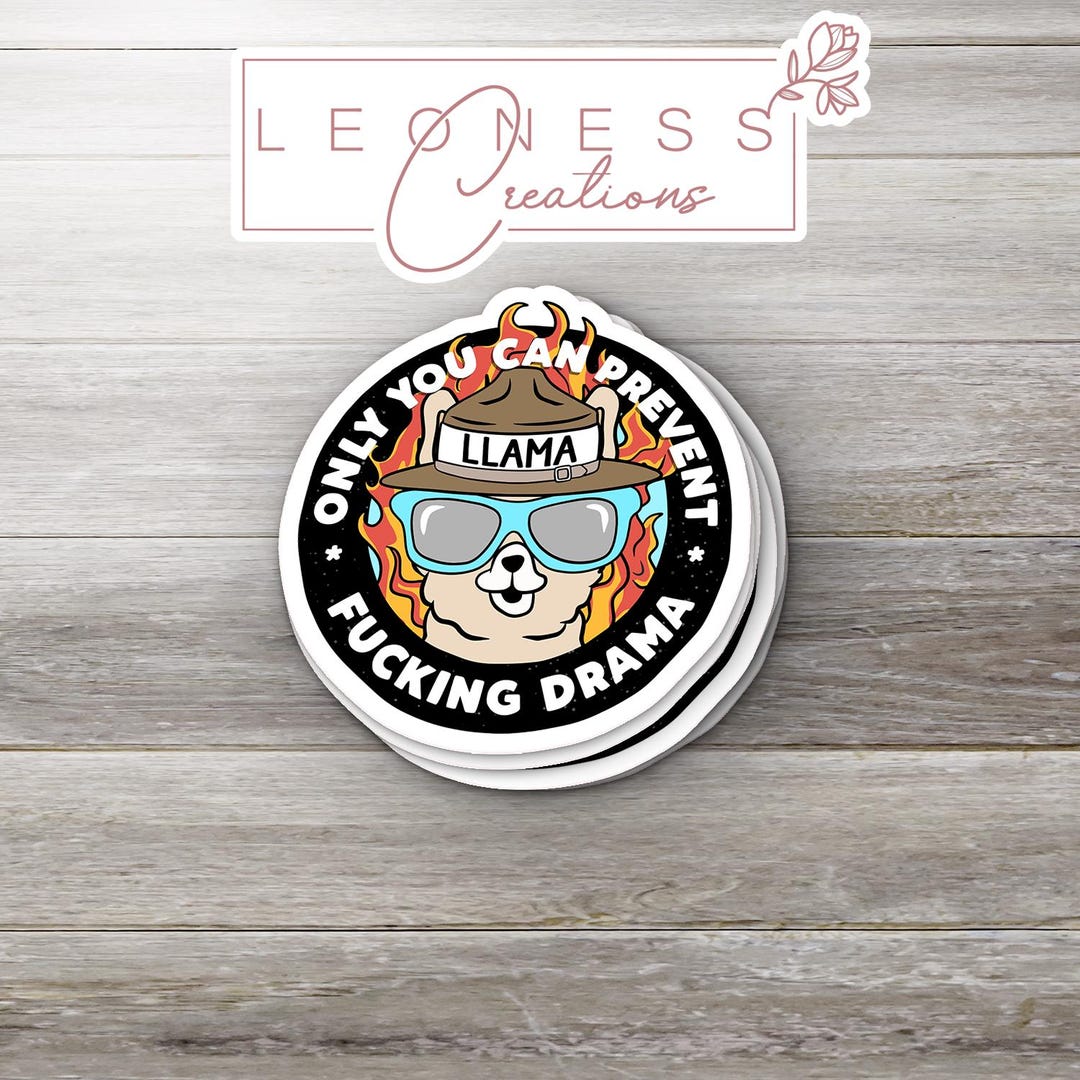 Only You Can Prevent Drama Sticker - Etsy