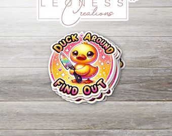 Duck Around and Find Out Sticker, Fafo Sticker, Duck Sticker, Funny ...