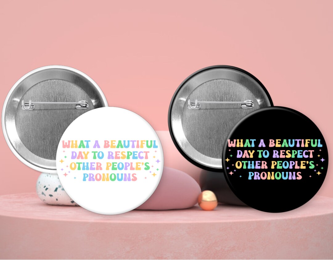 Respect Pronouns Magnet/button - Etsy