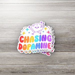 Chasing Dopamine Stickers - Etsy