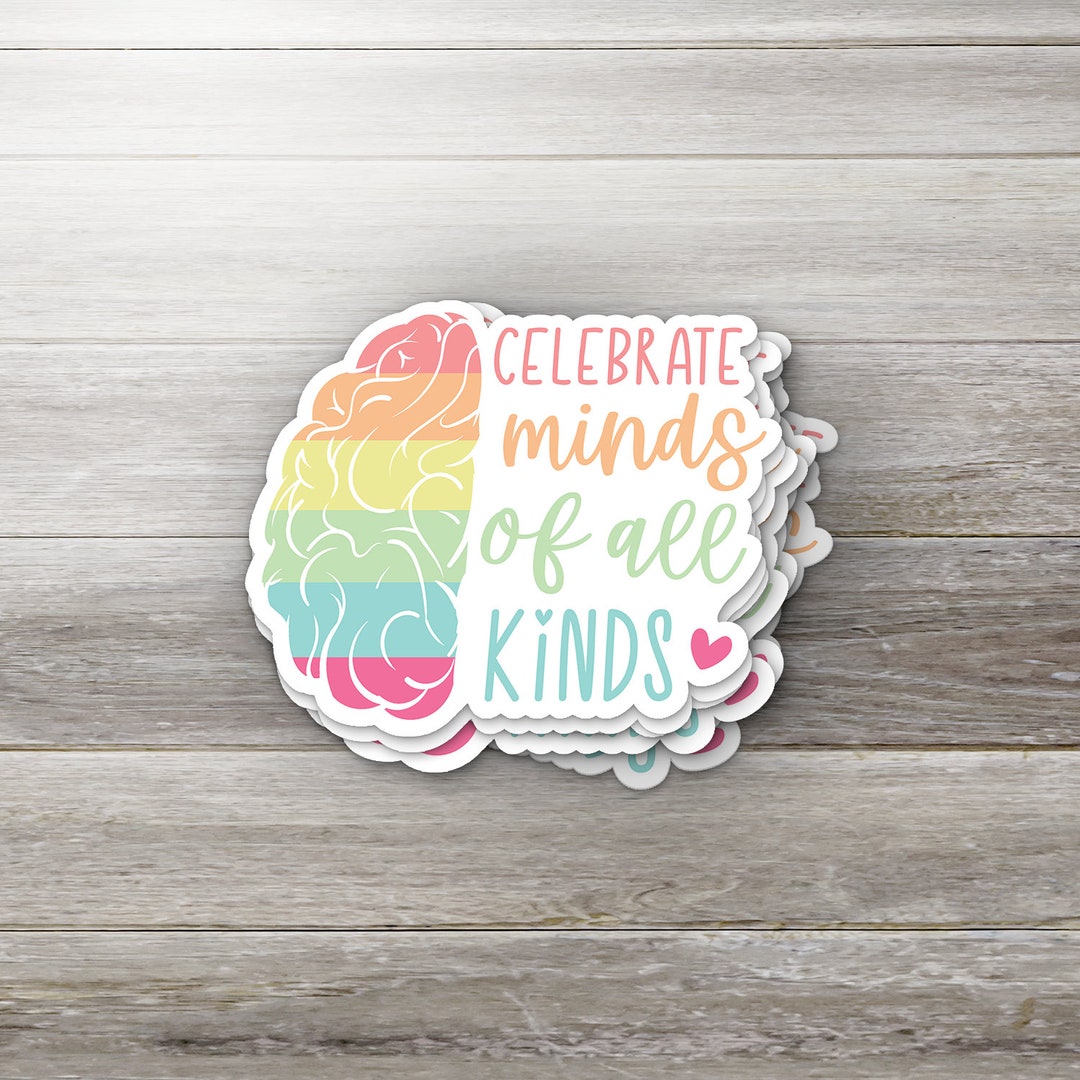 Celebrate Minds of All Kinds Sticker - Etsy