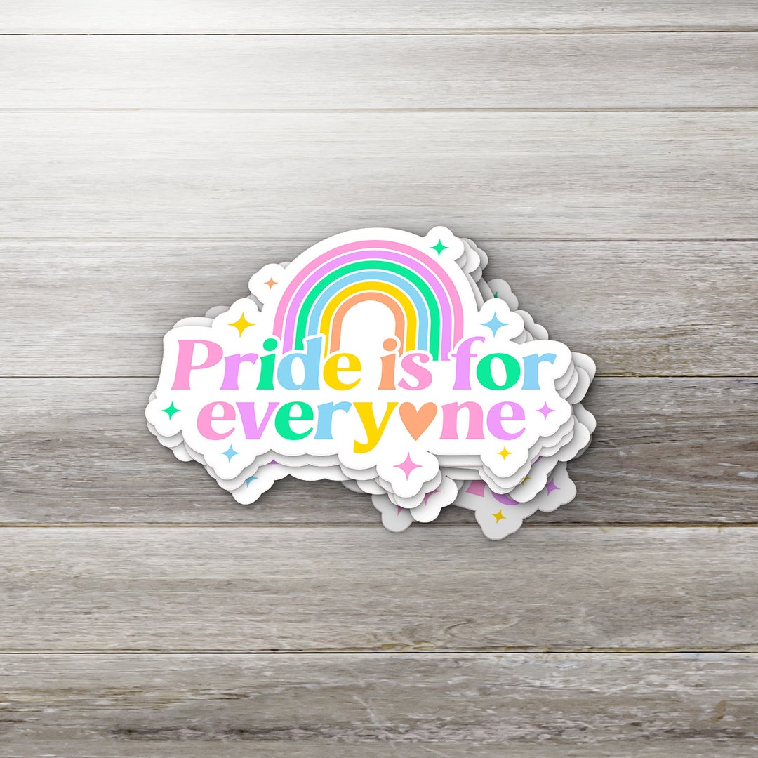 Pride is for Everyone Sticker - Etsy