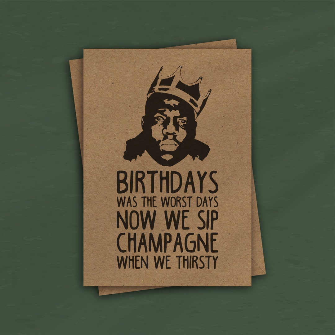 Notorious Funny Birthday Card Biggie Smalls the Notorious B.I.G Rap ...