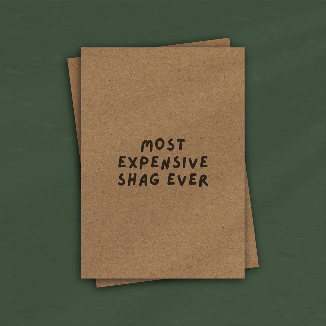 Most Expensive Shag Ever - Funny Pregnancy Card - Mum to Be Dad Mother ...