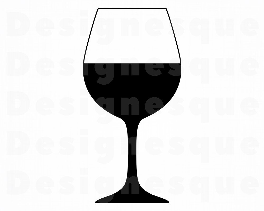 Wine Glass 2 Svg Wine Glass Svg Wine Svg Goblet Svg Wine Etsy