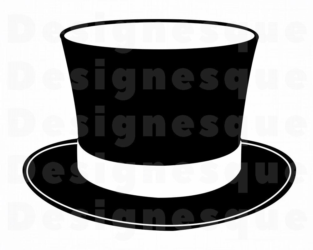 Top Hat #4 SVG Hat SVG Hat Png Top Hat Svg Hat Cut Files For Silhouette ...