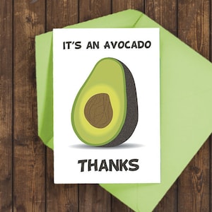 Thank You Card, It's an Avocado Thanks, Printable Greeting Card, Famous ...