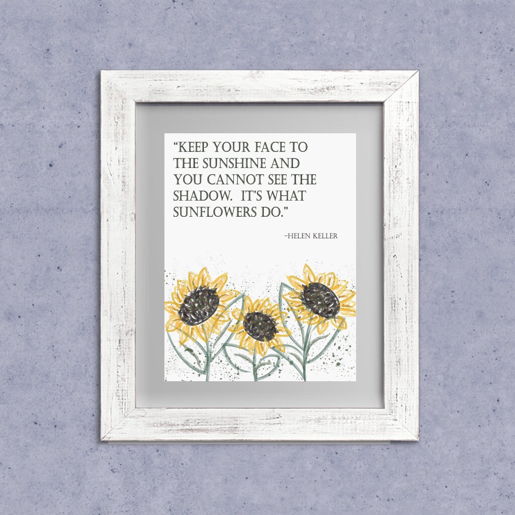Sunflowers, Helen Keller Quote, Sun, Printable Wall Decor, Instant ...