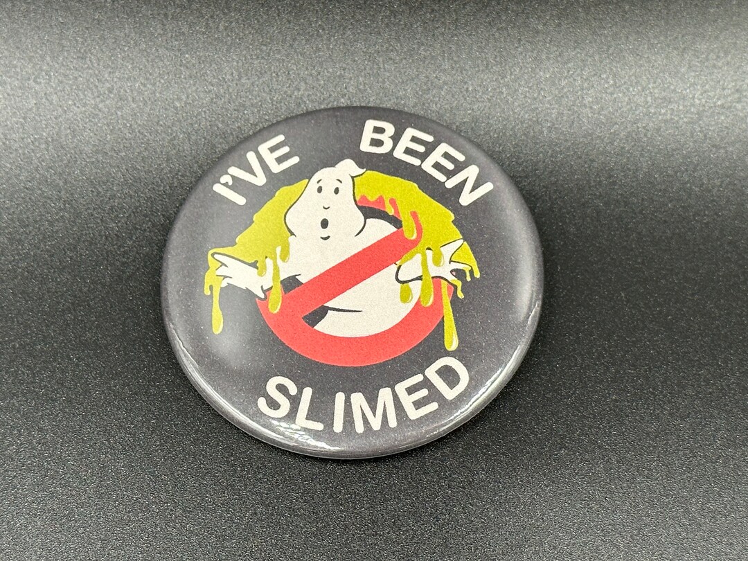 I've Been Slimed Button - Etsy