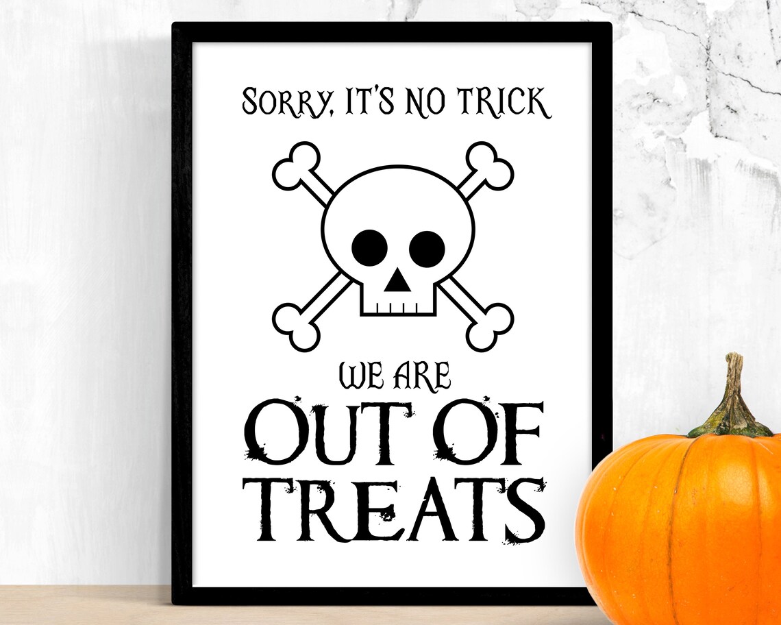 Out of Candy Sign Printable Halloween No Trick or Treat | Etsy