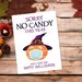 Sorry No Candy Sign Halloween Printable Funny Covid No Trick or Treat ...