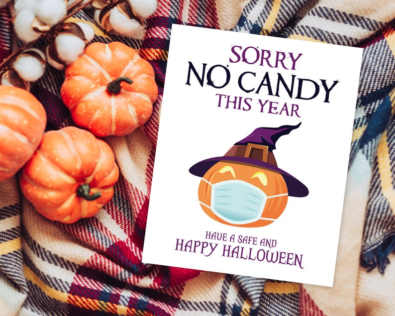 Sorry No Candy Sign Halloween Printable – Funny Covid No Trick or Treat ...