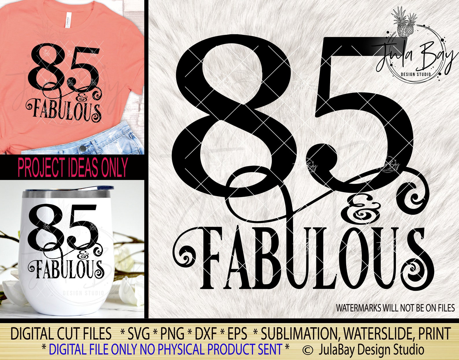 85th Birthday Svg 85 And Fabulous Svg Cricut T Shirt Design Etsy