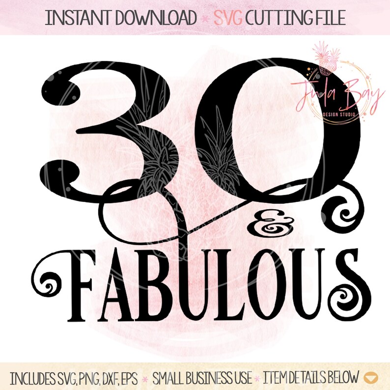 30th Birthday SVG Cutting File Cricut 30 And Fabulous | Etsy