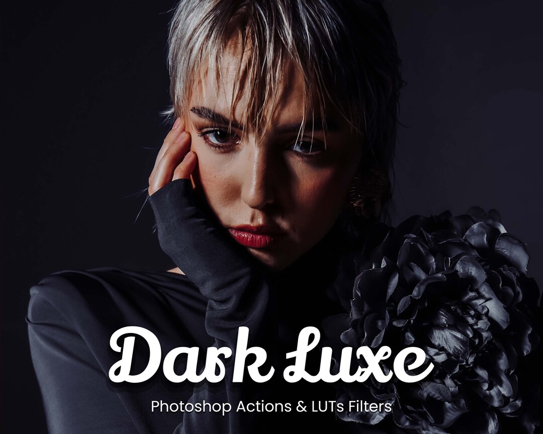 Dark Luxe Photo Effects: Photoshop Actions & Video Luts - Etsy