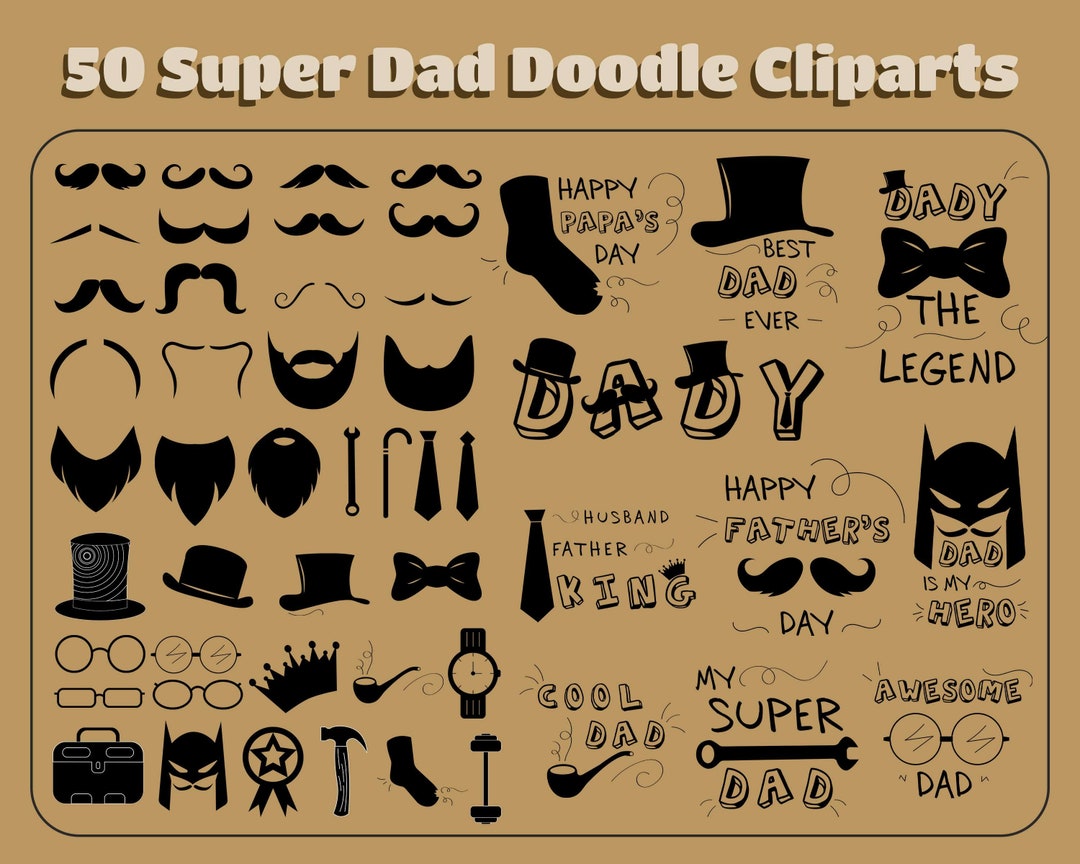 50 Super Dad Doodle Cliparts, Mustaches, Glasses, Hats, and More for T ...