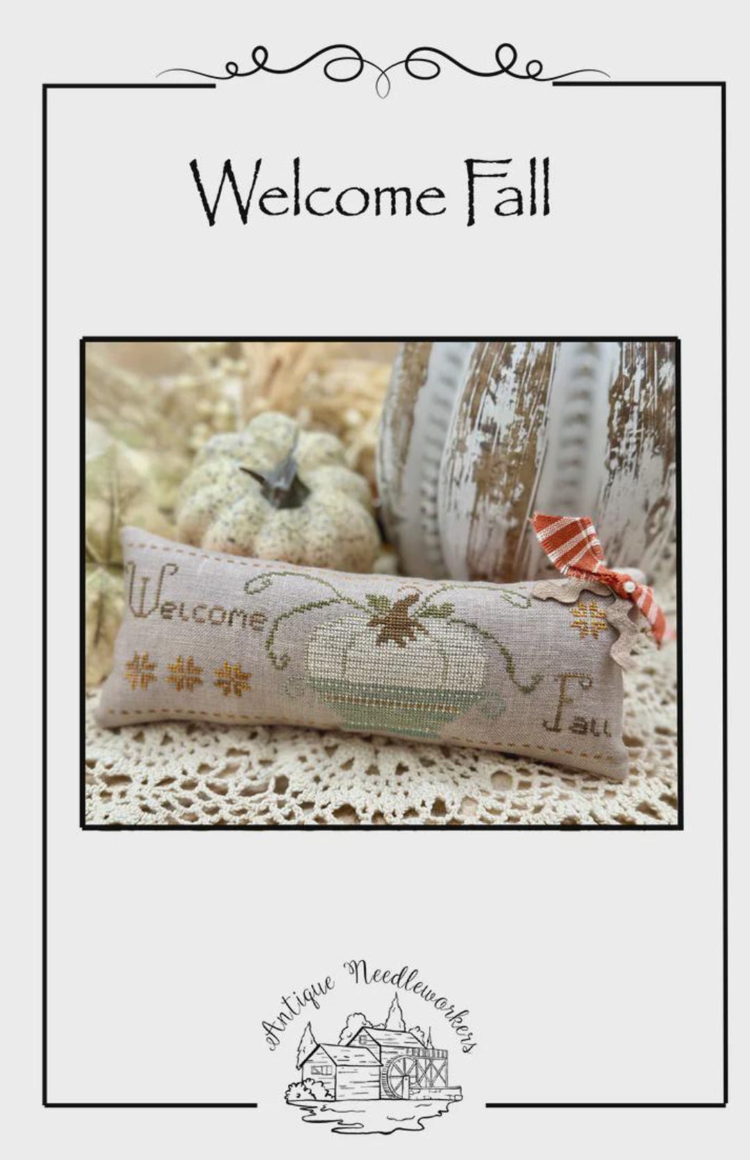Welcome Fall Counted Cross Stitch Pattern by Antique Needleworkers ...