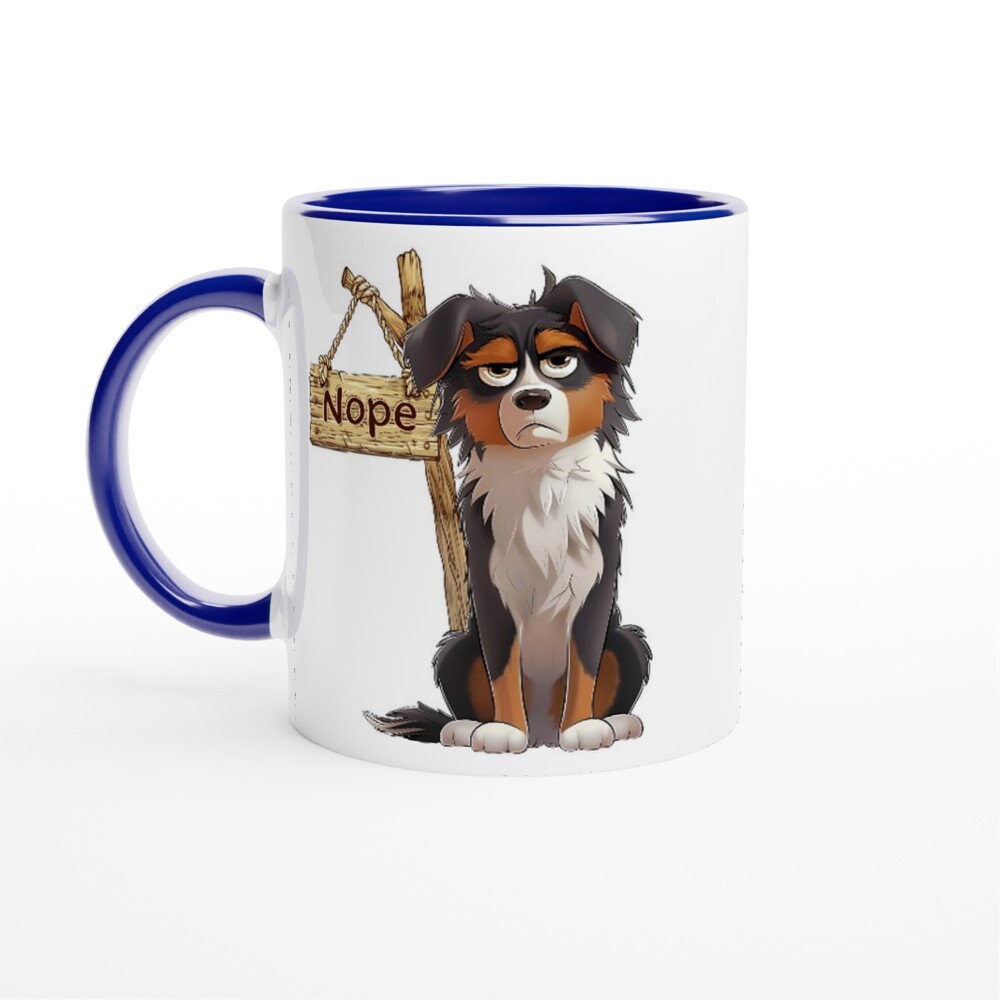 Nope Dog, Grumpy Dog, Australian Shepherd Mug, 11oz Ceramic Mug - Etsy