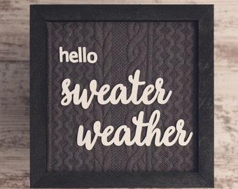 Sweater Weather Sign | Etsy