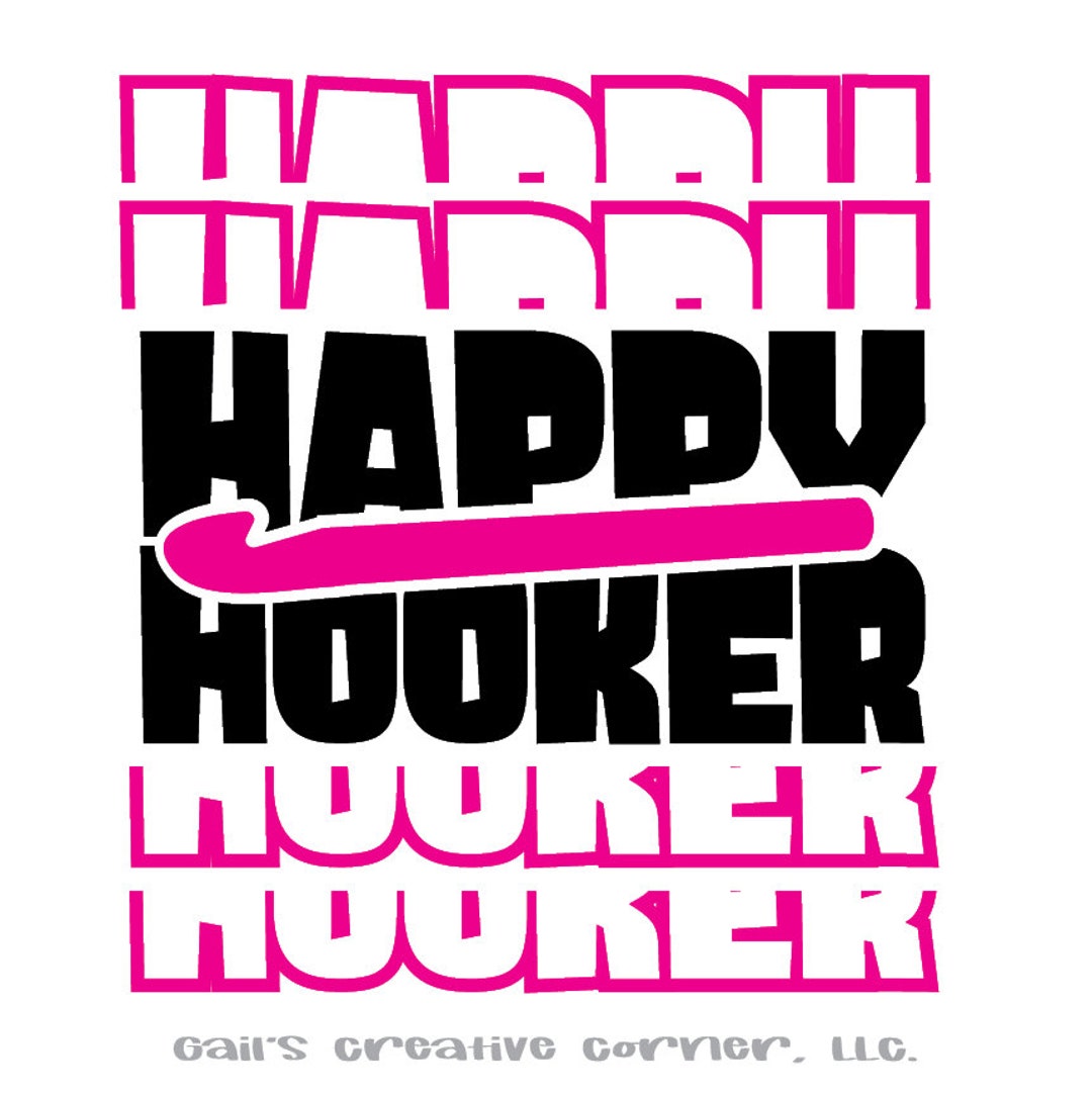 GCC Happy Hooker is a Digital File Containing a Svg, Png, Dxf, Eps File ...