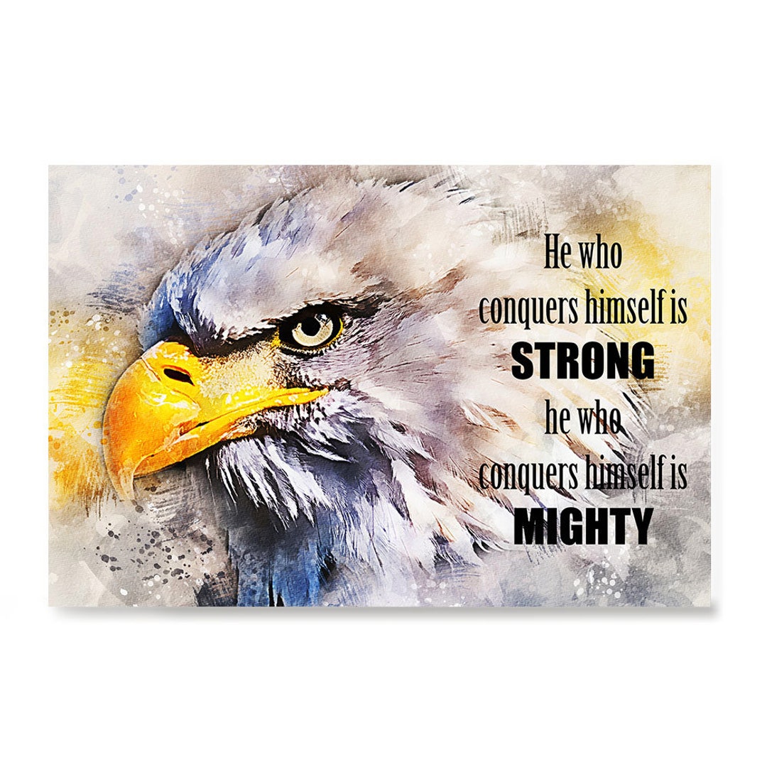 Most Popular Eagle Theme Quote Posters - Power Strength Brave Beast ...