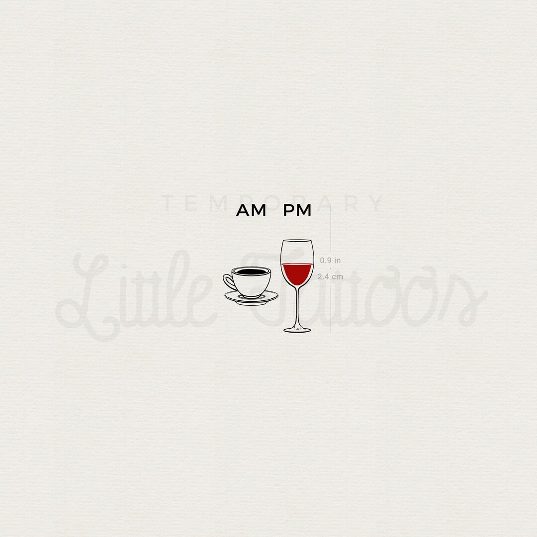 Small AM Coffee PM Wine Temporary Tattoo set of 3 - Etsy