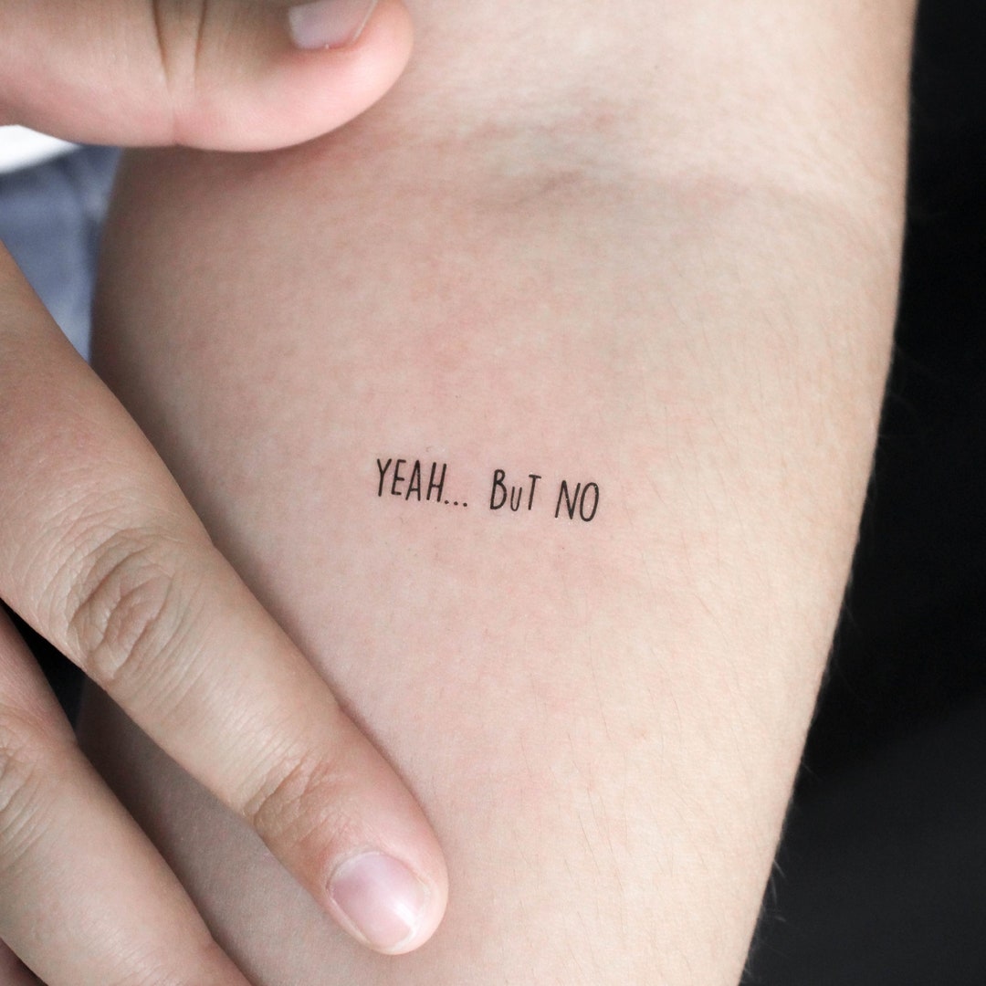 Yeah... but No Temporary Tattoo (set of 3) - Etsy